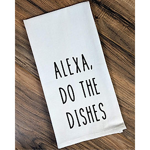 Funny Flour Sack, Dish Kitchen Towel - Alexa, Do The Dishes