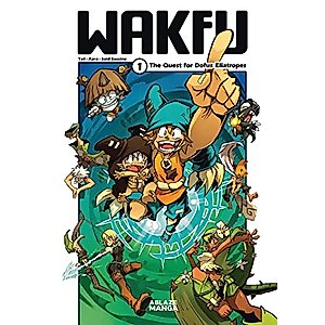 Wakfu Manga Vol 1: The Quest For The Eliatrope Dofus (WAKFU GN)