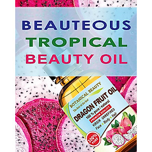 DRAGON FRUIT SEED OIL 100% Pure Natural Virgin Unrefined Cold-Pressed Carrier Oil 0.5 Fl.oz.- 15 ml for FACE, SKIN, DAMAGED HAIR, NAILS by Botanical Beauty