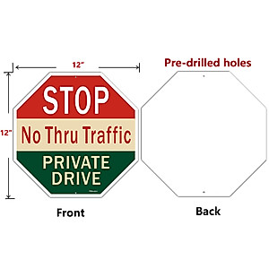Stop No Thru Traffic Private Drive Sign 12" x 12" Private Driveway Sign Metal Reflective No Thru Traffic Sign Rust Free Aluminum Stop Sign UV Protected Waterproof Outdoor Use 2 Pack