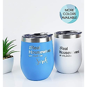 The Real Housewives of Your City Vacuum Insulated Wine Tumbler with Lid