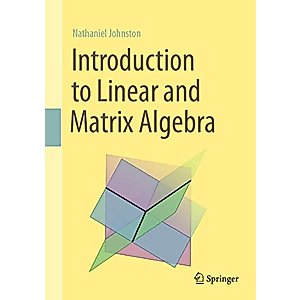 Introduction to Linear and Matrix Algebra