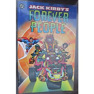 Jack Kirby's the Forever People