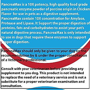 PancreaMax 10x Pancreatic Enzymes for Dogs and Cats (12 oz) Powder (Made in U.S.A). Pancreatin 10X for Dogs and Cats Contain Pancreatic Enzyme, High Strength, Low Odor.(10x Porcine Pancreatin)