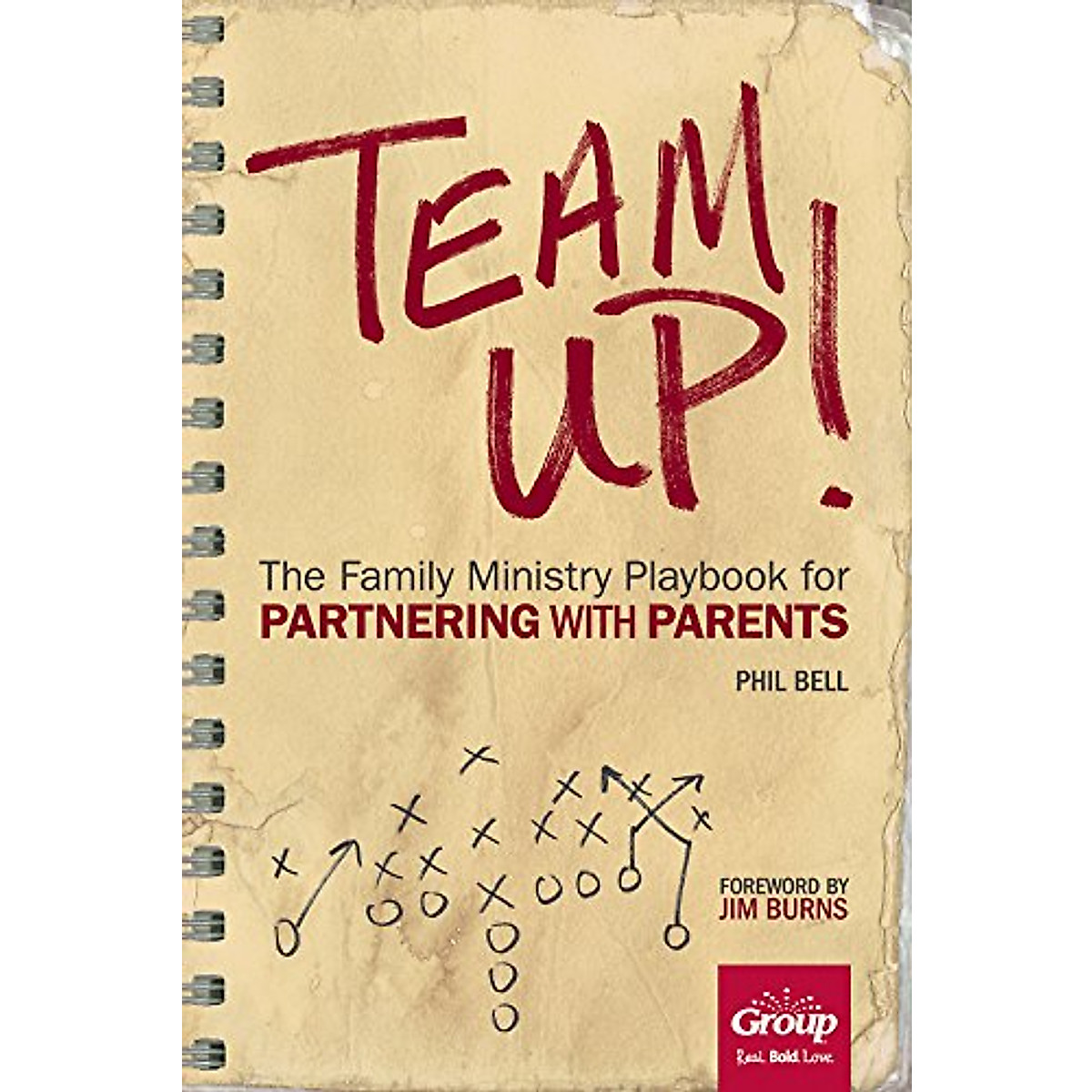 Team Up!: The Family Ministry Playbook for Partnering With Parents