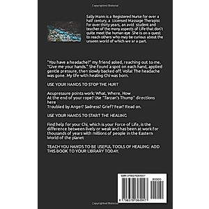 SELF-HEAL With Your Own Inner Energy Streams: A Primer and Manual for Humans' use of their personal system of energy: CHI