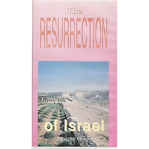 The Resurrection of Israel by Arno Froese