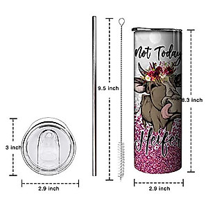Homega Heifer Straight Tumbler Mug 30oz Cow Skinny Travel Mug Not Today Heifer Vacuum Insulated Coffee Cups Pink Double Wall Thermal Water Bottle for Car Travel Work Sport