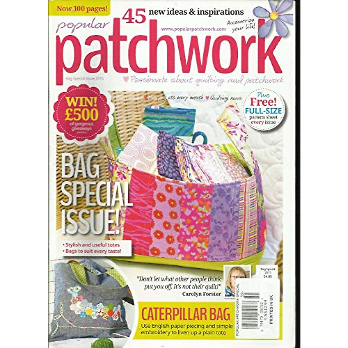 POPULAR PATCHWORK MAGAZINE, SPECIAL ISSUE, 2015 NOTE: FREE GIFTS NOT INCLUDE.