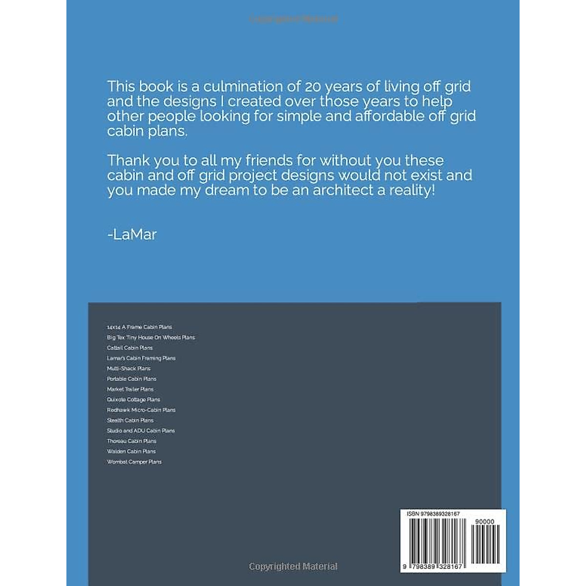 Solarcabin Off Grid Cabin Plans: Designed by an Offgridder for DIY Builders