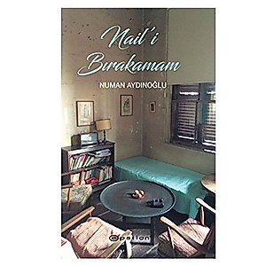 Nail'i Birakamam