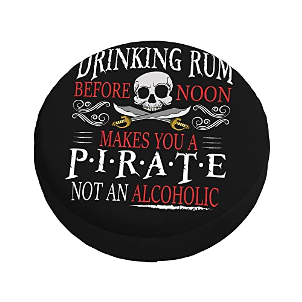 Rum Noon Pirate Drinking Funny Tire Cover Universal Fit Spare Tire Protector for Truck, SUV, Trailer, Camper, Rv