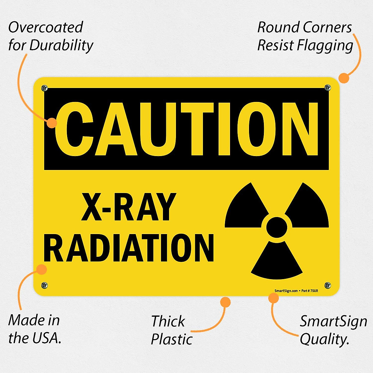 SmartSign “Caution - X-Ray Radiation” Sign | 10" x 14" Plastic
