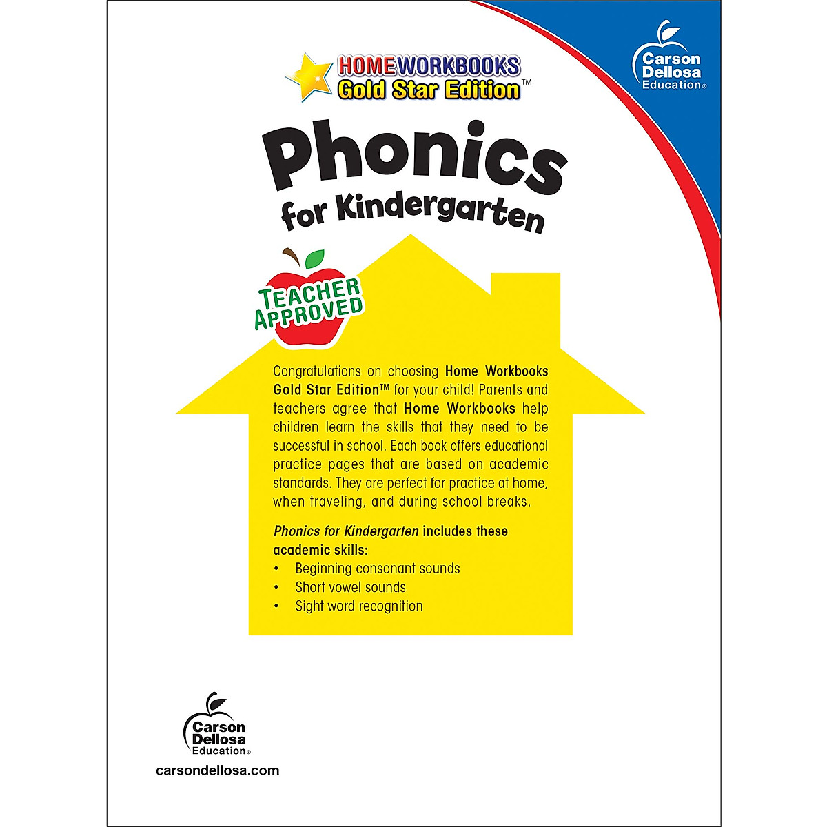 Phonics Workbook for Kindergarten, Sight Words, Tracing Letters, Consonant and Vowel Sounds, Writing Practice With Incentive Chart and Reward ... Curriculum (Home Workbooks) (Volume 12)