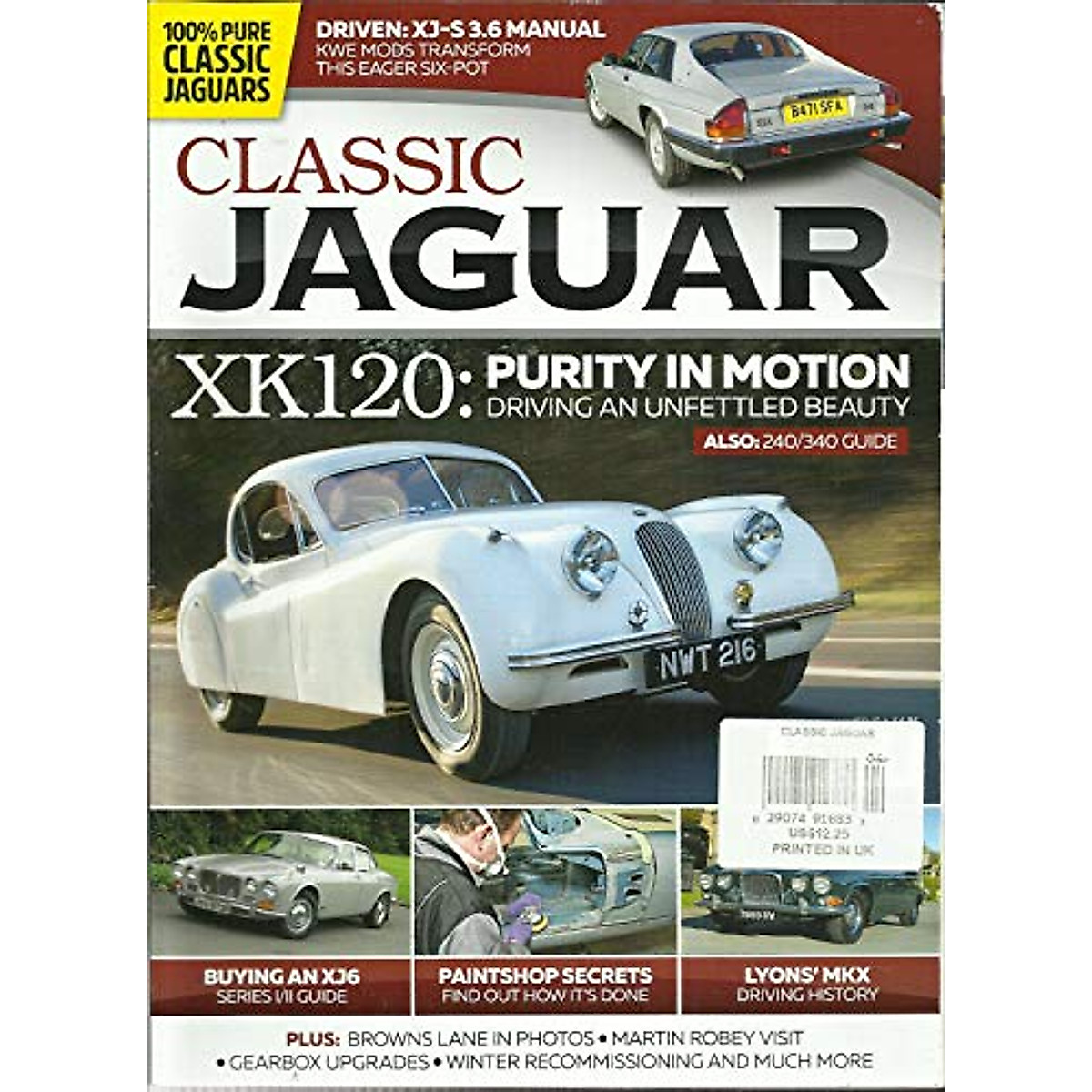 CLASSIC JAGUAR MAGAZINE, XK120: PURITY IN MOTION ISSUE, 04 PRINTED IN UK