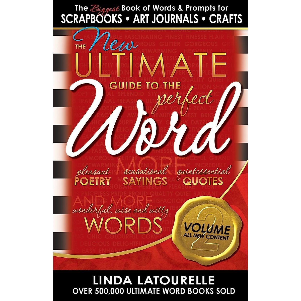 The New Ultimate Guide to the Perfect Word - Volume 2 (The Ultimate Guide to the Perfect Word)