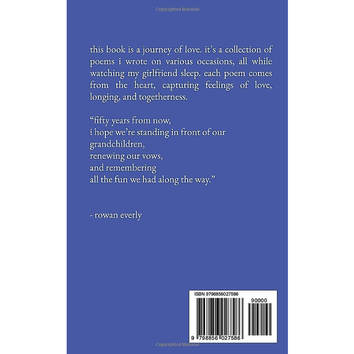 love poems i wrote while you were asleep (Love Poems By Rowan Everly)