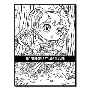 100 Chibi Girls: An Adult Coloring Book Collection with Cute Girls, Fantasy, Horror, Christmas, and More!