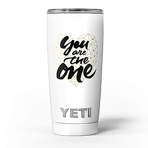 Design Skinz You are The One - Skin Decal Vinyl Wrap Kit Compatible with The Yeti Rambler Cooler Tumbler Cups