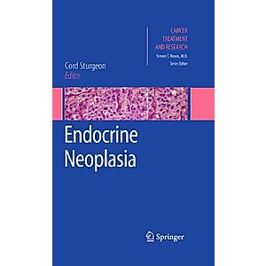 Endocrine Neoplasia (Cancer Treatment and Research, 153)