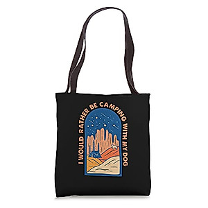 I'd Rather Be Camping With My Dog Camper Graphic Tote Bag