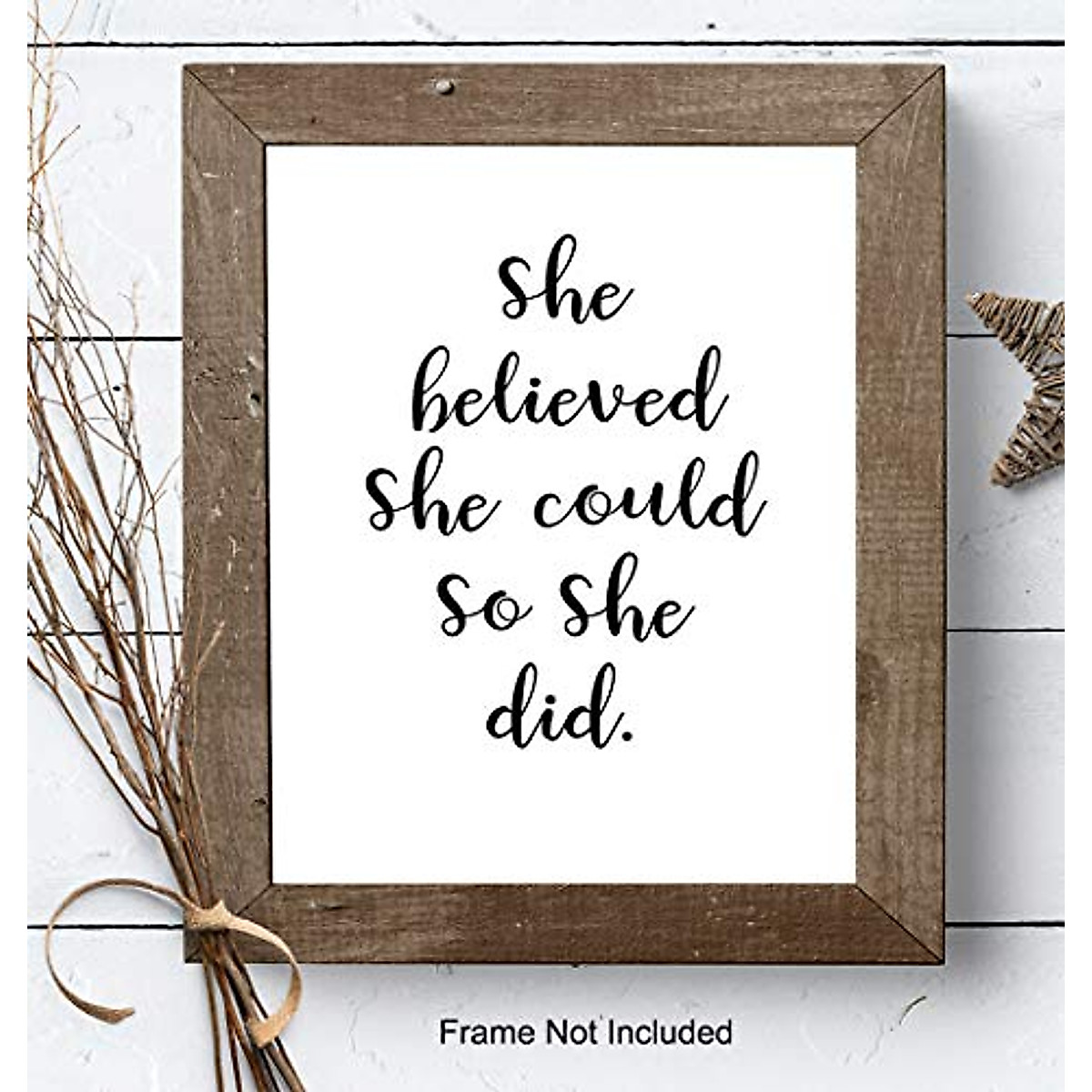 Wall Art Print Typography - 8x10 Unframed Photo - Makes a Great Gift for Home Decor - She Believed She Could - Motivational and Inspirational