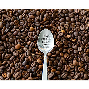 HSSPIRITZ My Peanut Butter Spoon Funny Engraved Stainless Steel Spoon,Best Peanut Butter Lovers coffee Spoon Gift,Gift for Moms Dad Boy Girl Kids Birthday Christmas Valentine's Day Easter Basket Gifts