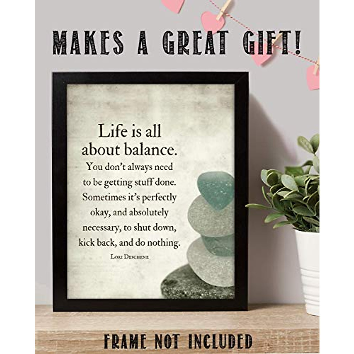 "Life is All About Balance"- Motivational Quotes Wall Art-8 x 10"- Modern Typographic Wall Print- Ready to Frame. Inspirational Home Decor. Office-Studio Decor. Give Yourself Permission To Do Nothing!