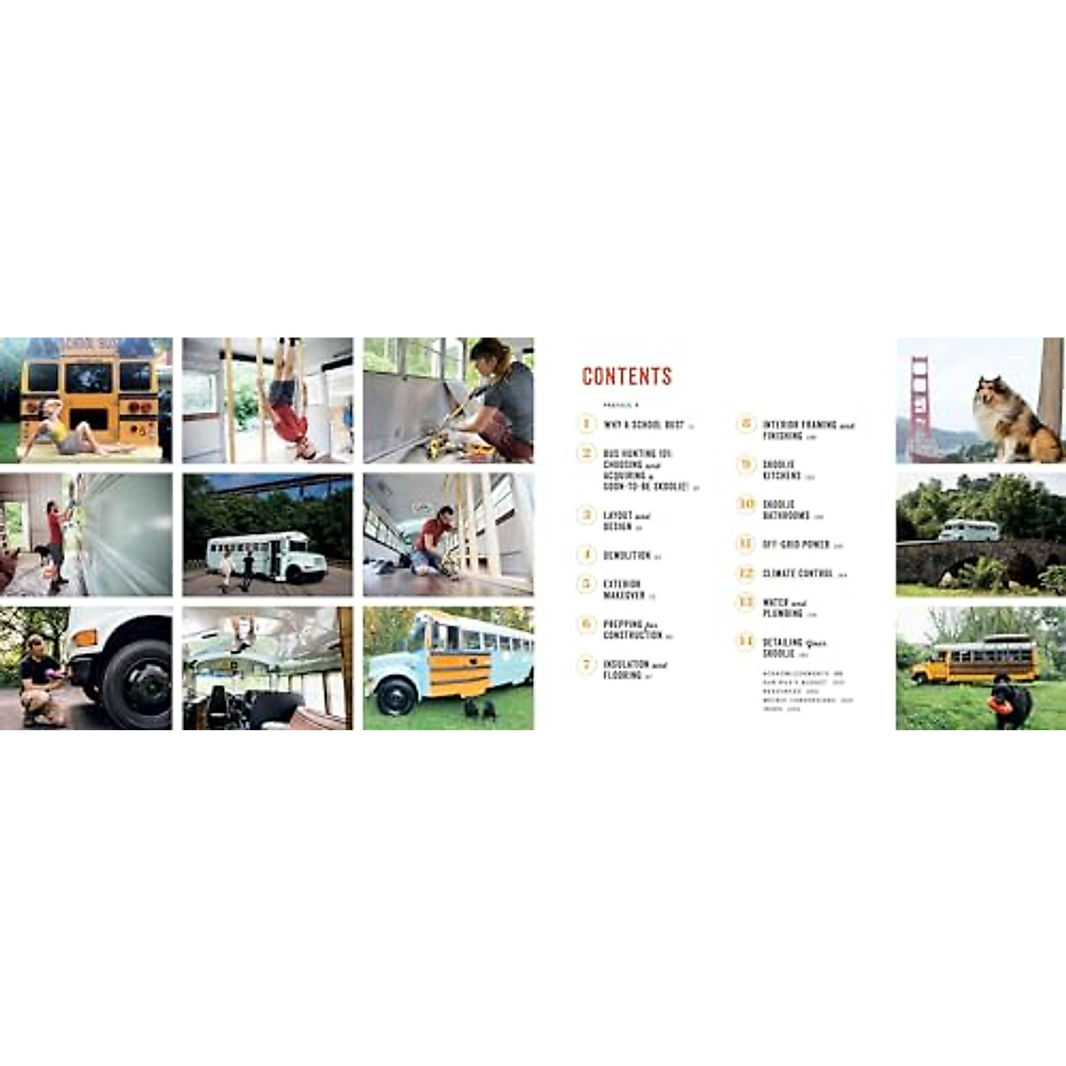 Skoolie!: How to Convert a School Bus or Van into a Tiny Home or Recreational Vehicle