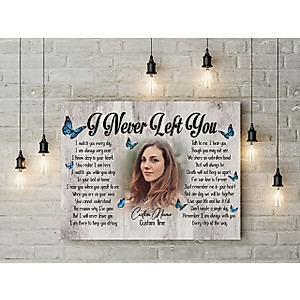 Personalized Memorial Canvas for Loss of Loved one, Sympathy Gift for Loss of Sister Daughter Mom - I Never Left You- VTQ133 (16x12 inch)
