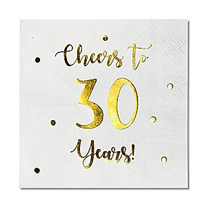 Cheers to 30 Years Cocktail Napkins | Happy 30th Birthday Decorations for Men and Women and Wedding Anniversary Party Decorations | 50-Pack 3-Ply Napkins | 5 x 5 inch folded (White)
