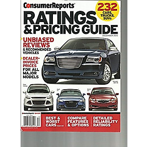CONSUMER REPORTS, RATINGS & PRICING GUIDE, DECEMBER, 2012 (BEST 7 WORST CARS)