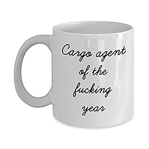 Best Cargo Agent Mug Funny Appreciation Mug for Coworkers Gag Swearing Mug for Adults Novelty Tea Cup