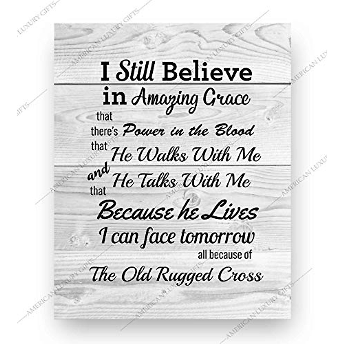 Still Believe, Amazing Grace, Old Rugged Cross - Christian Hymns Wall Art w/Distressed Wood Design, Church Song Lyric Wall Decor Print For Home Decor, Office Decor, Cabin, Lake House, Unframed - 8x10