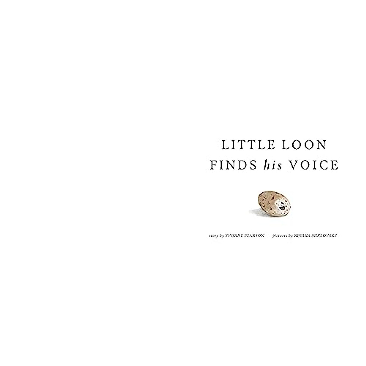 Little Loon Finds His Voice