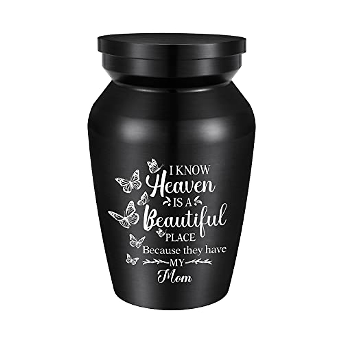 Small Urns for Human Ashes Aluminium Mini Keepsake Urn Butterflies Small Cremation Urns for Ashes Memorial Ashes Keepsake-I Know Heaven is A Beautiful Place Because They Have My Mom