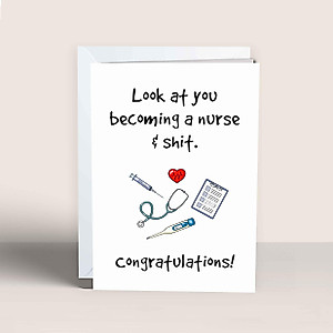 Nurse Graduation Card, Nursing School Graduate, Becoming a Nurse Congrats, Congratulations Grad Card for Nurses (Look At You)