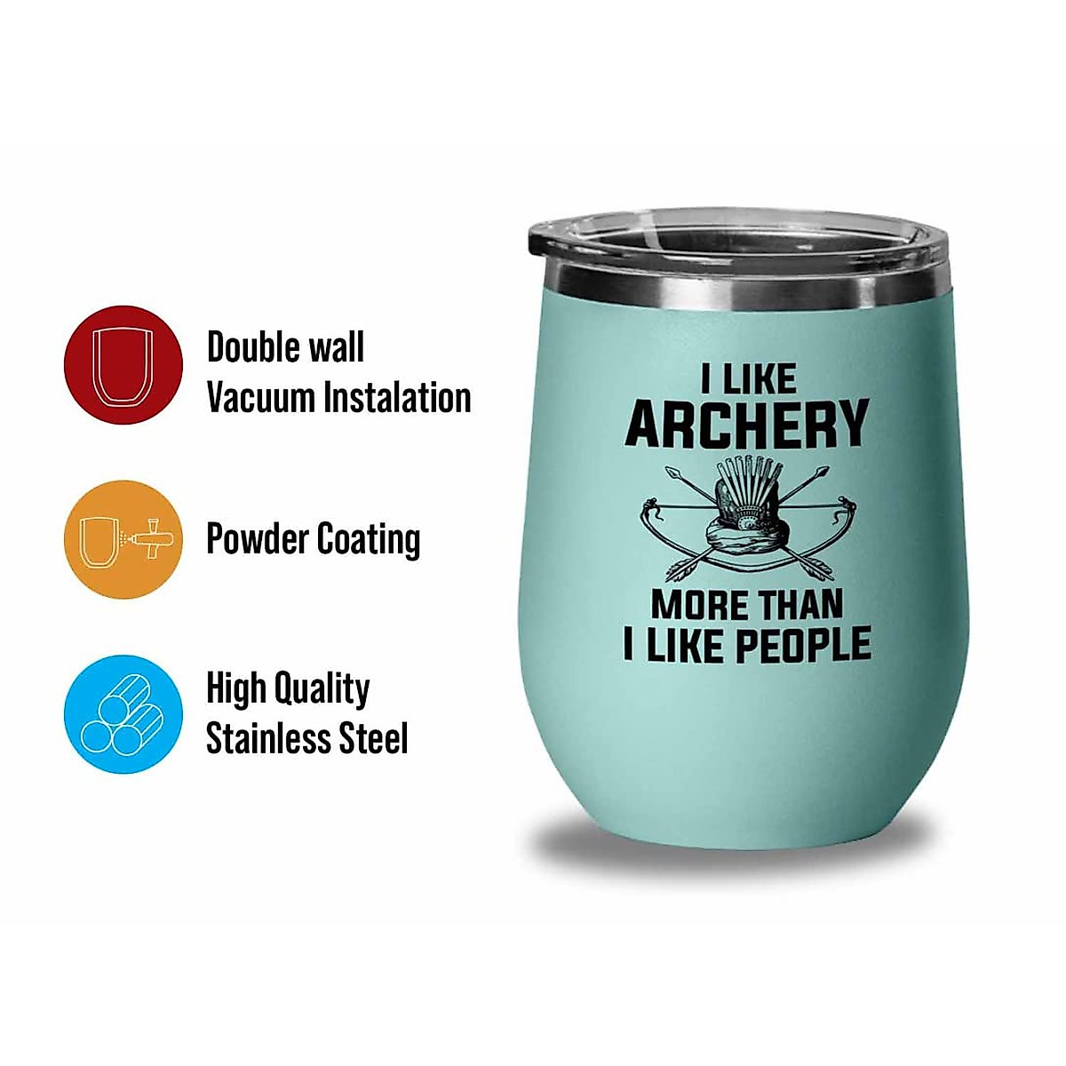 Archery Teal Edition Wine Tumbler 12oz - Like Archery More - Funny Gift For Archery Coach Athlete Hunt Target Shot Trainer Arrow Bow Sport