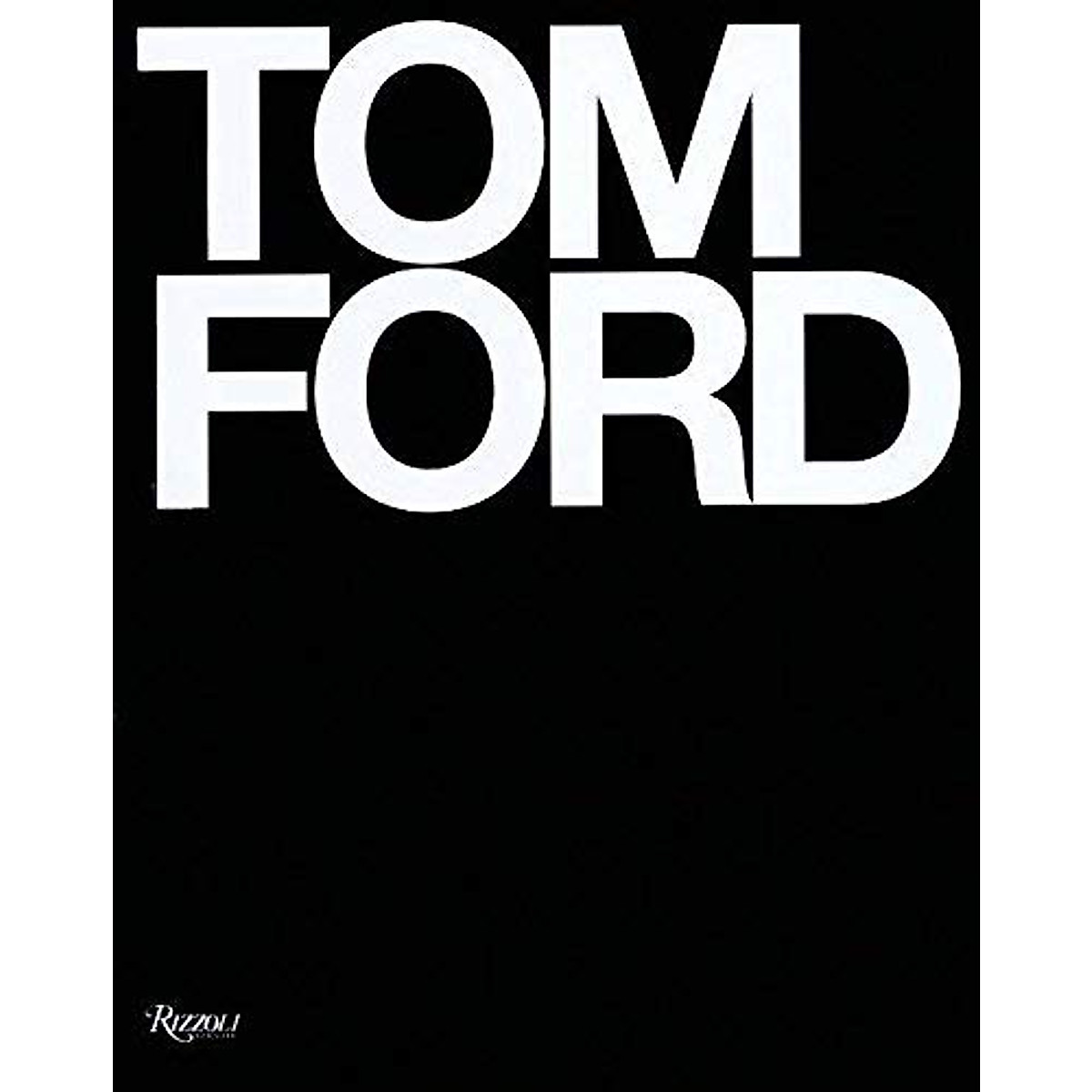 [0847826694] [978-0847826698] A book Tom Ford Ford Hardcover 2008