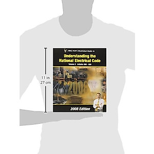 Mike Holt's Illustrated Guide to Understanding the NEC Volume 2 2008 Edtion