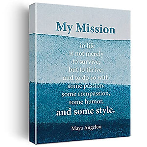 Inspirational Wall Art My Mission in Life Is Not Merely to Survive Canvas Painting Maya Angelou Quote Prints for Home Living Room Wall Decor Framed Artwork Gifts(12x15 Inch)
