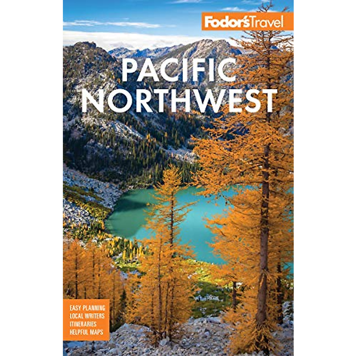 Fodor's Pacific Northwest: Portland, Seattle, Vancouver, & the Best of Oregon and Washington (Full-color Travel Guide)