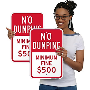 SmartSign No Dumping Minimum Fine 500 Sign - 2 Pack, 18 x 12 inch, 2mm Aluminum Composite, Pre-Drilled Holes, Red and White, Made in USA