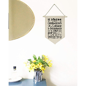 Be Strong and Courageous,Do Not Be Afraid or Discouraged-Canvas Hanging Flag Banner Wall Sign Decor Gift for Baby Kids Girl Boy Nursery Teen Room Front Door -Joshua 1:9-Bible Verse,Religious,Scripture