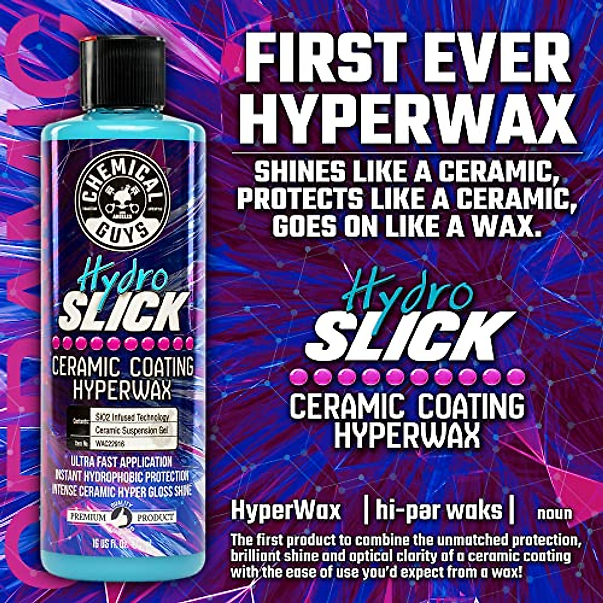 Chemical Guys WAC22916 HydroSlick Intense Gloss Sio2 Ceramic Coating Hyperwax, Hyper Gloss Shine, Safe for Cars, Trucks, SUVs, Motorcycles, RVs & More, 16 fl oz