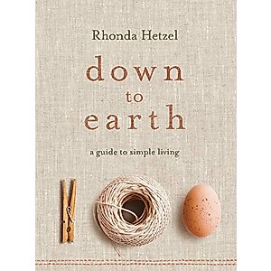 Down to Earth: A Guide to Simple Living