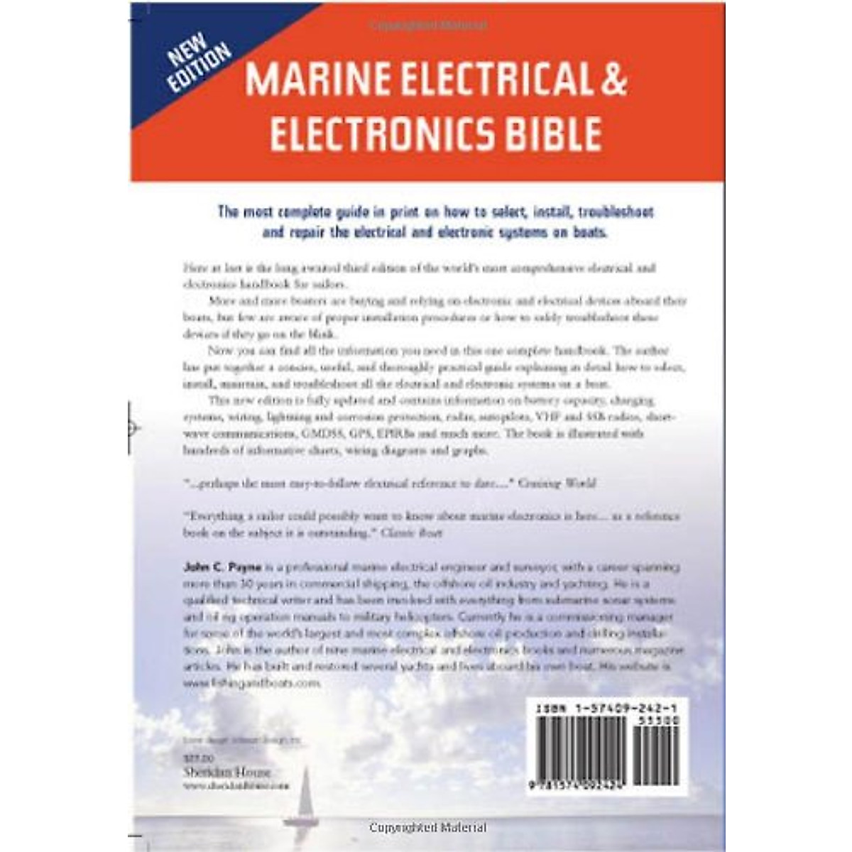 Marine Electrical and Electronics Bible: Fully Updated, with New Information on Batteries, Charging Systems, Wiring, Lightning and Corrosion ... GMDSS, GSP, Rada and Much More...