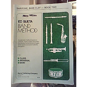 Ed Sueta Band Method: Baritone Bass Clef, Book Two