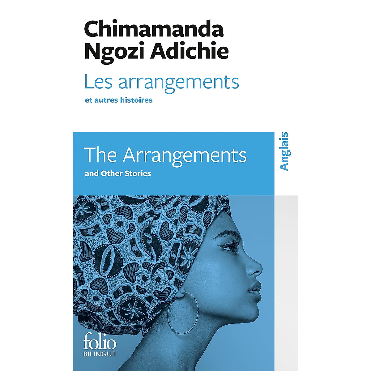 Les arrangements et autres histoires/The Arrangements and Other Stories