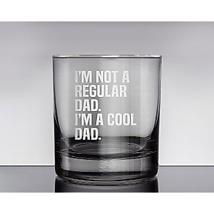 Promotion & Beyond I'M NOT A REGULAR DAD I'M A COOL DAD Whiskey Glass - Funny Gift for Dad Uncle Grandpa From Daughter Son Wife - Father's Day
